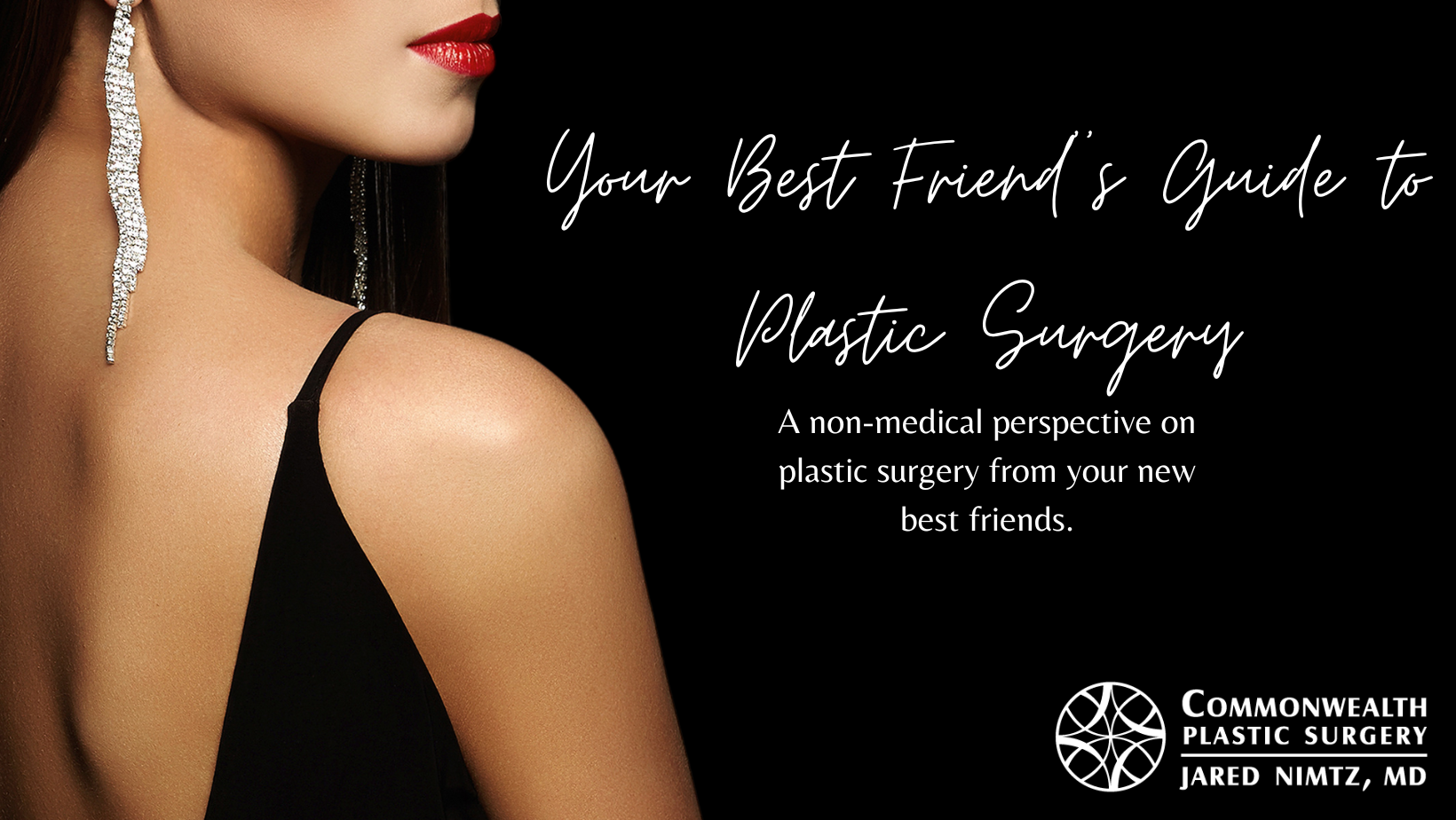Your Best Friend’s Guide to Plastic Surgery | Commonwealth Plastic Surgery